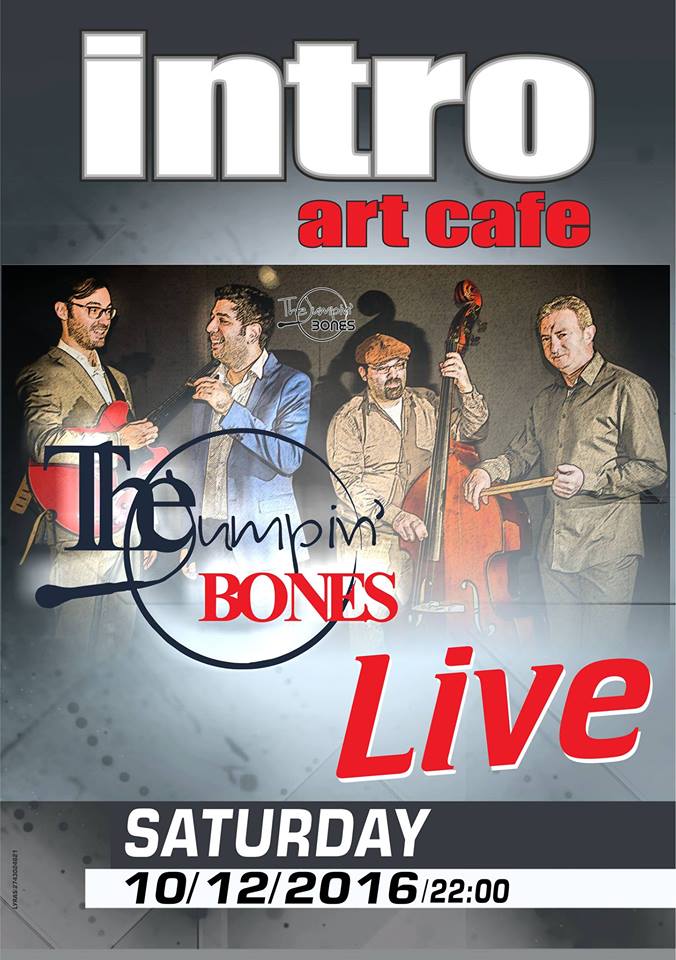 "The Jumpin bones" Live! (10/12 Ξυλόκαστρο) - Corinthia.Events